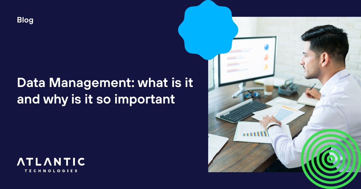 Data Management: what is it and why is it so important