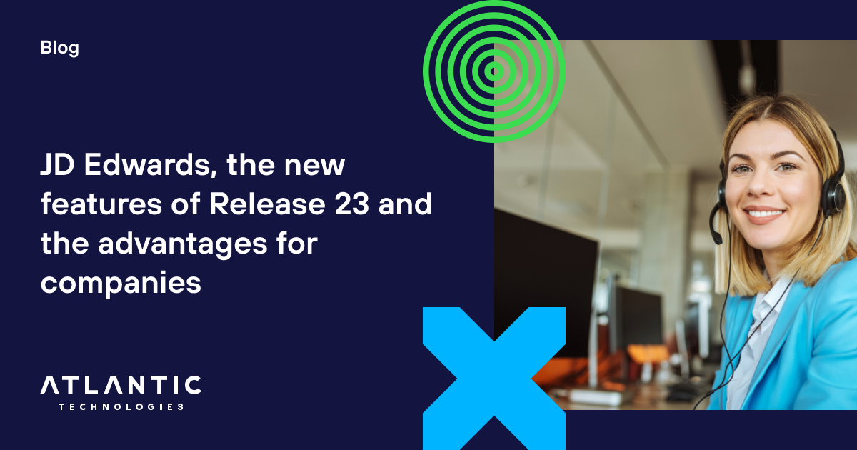 JD Edwards, the Release 23 and the advantages for companies