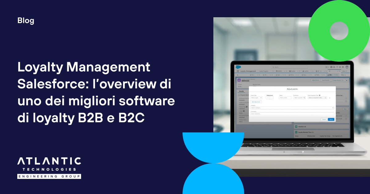Loyalty Management Salesforce overview | Atlantic Technologies